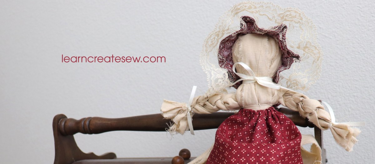 Old-Fashioned Rag Doll – learncreatesew